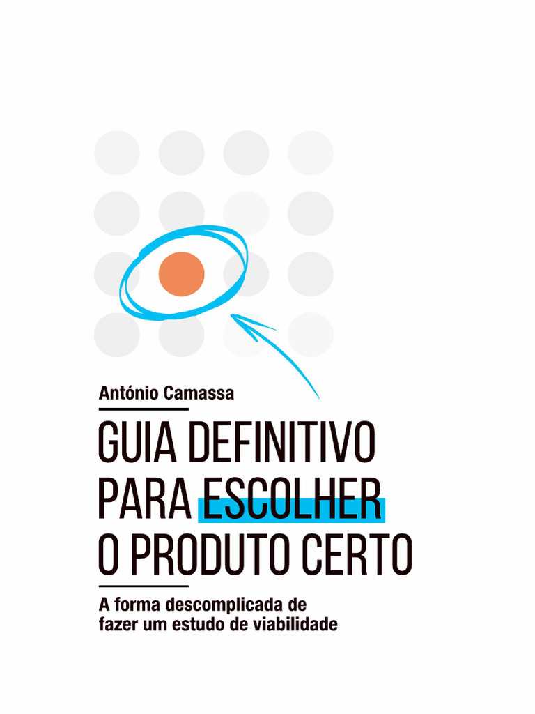 Guia Definitivo Para Escolher o Produto Certo | PDF