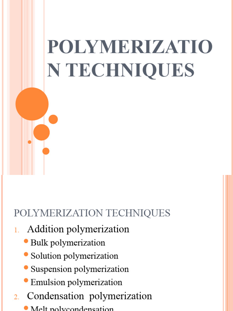 Polymerization Techniques | PDF | Polymerization | Polymers