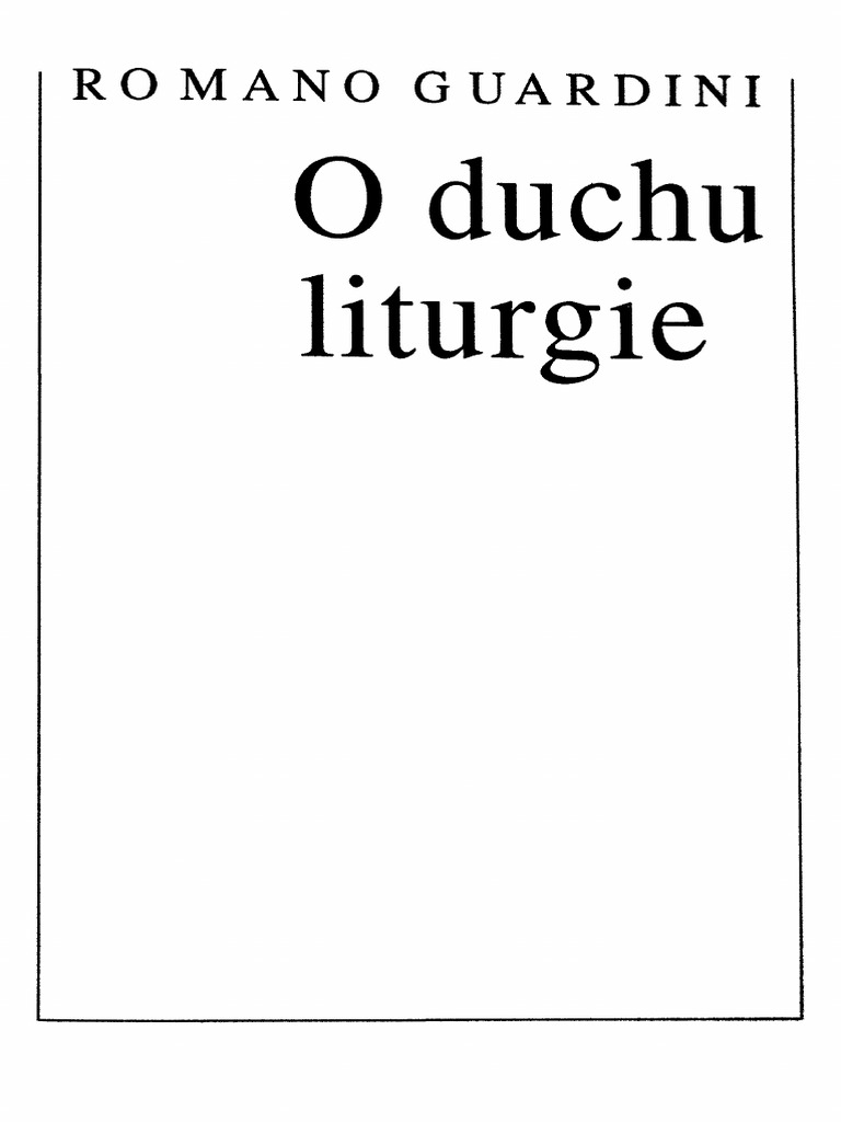 ROMANO GUARDINI O Duchu Liturgie | PDF