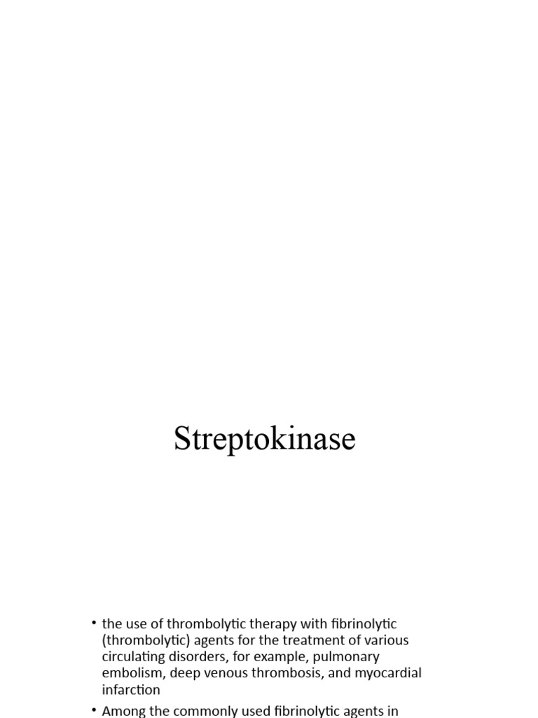 Streptokinase | PDF