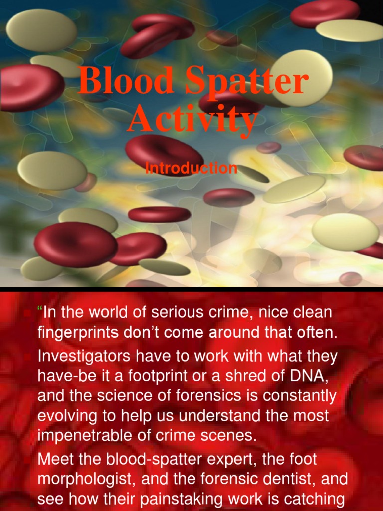 Blood Spatter Analysis Guide | PDF | Scientific Method | Teaching ...