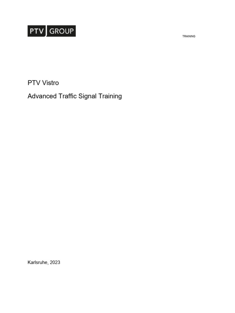 PTV_Vistro_Self_Learning_Advanced_Traffic_Signal_Training | PDF PTV_Vistro_Self_Learning_Advanced_Traffic_Signal_Training | PDF