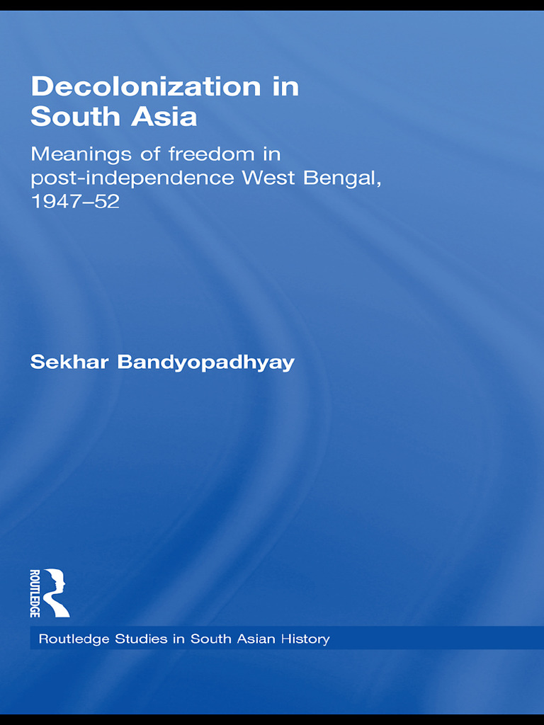 (Routledge Studies in South Asian History) Sekhar Bandyopadhyay ...