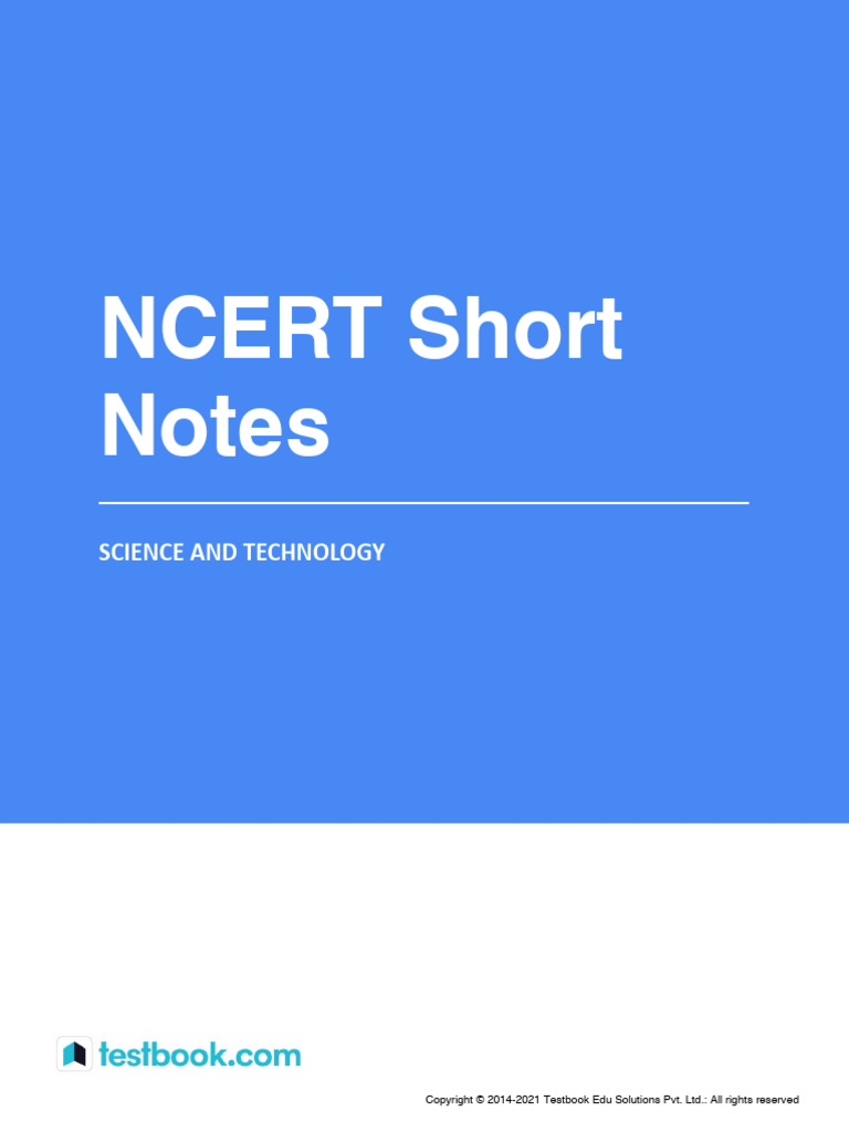 NCERT Short Notes - Science & Technology | PDF | Cell (Biology) | Magnet