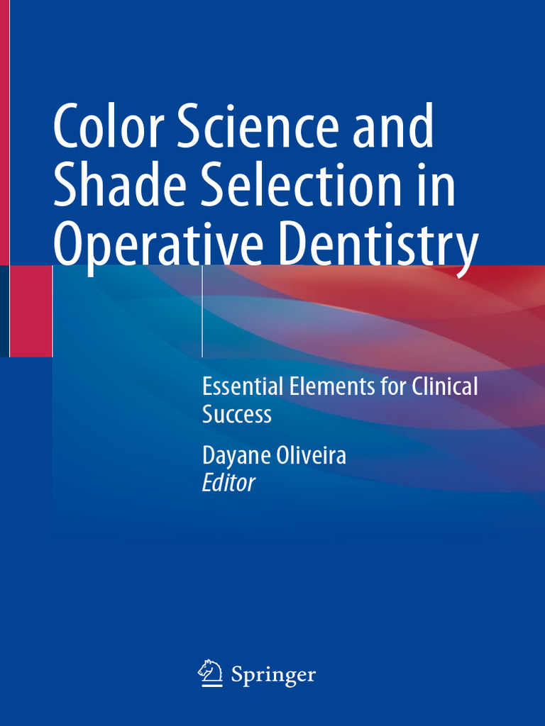 Color Science and Shade Selection | PDF | Color | Light