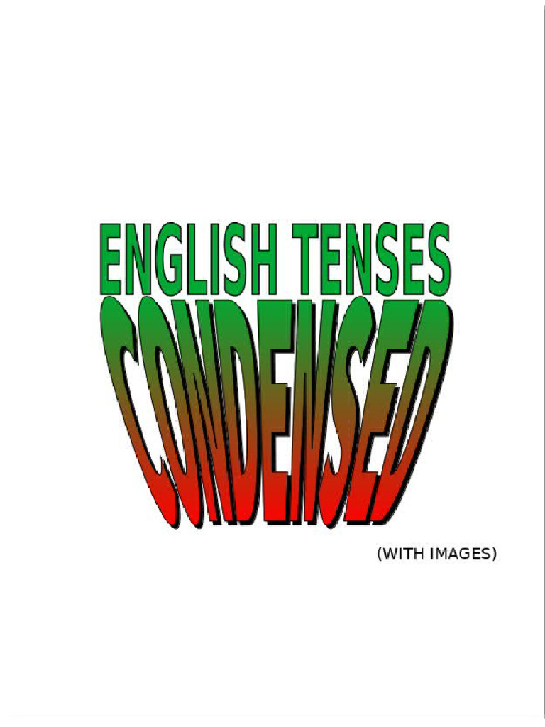 English Tenses Condensed (Fix) | PDF