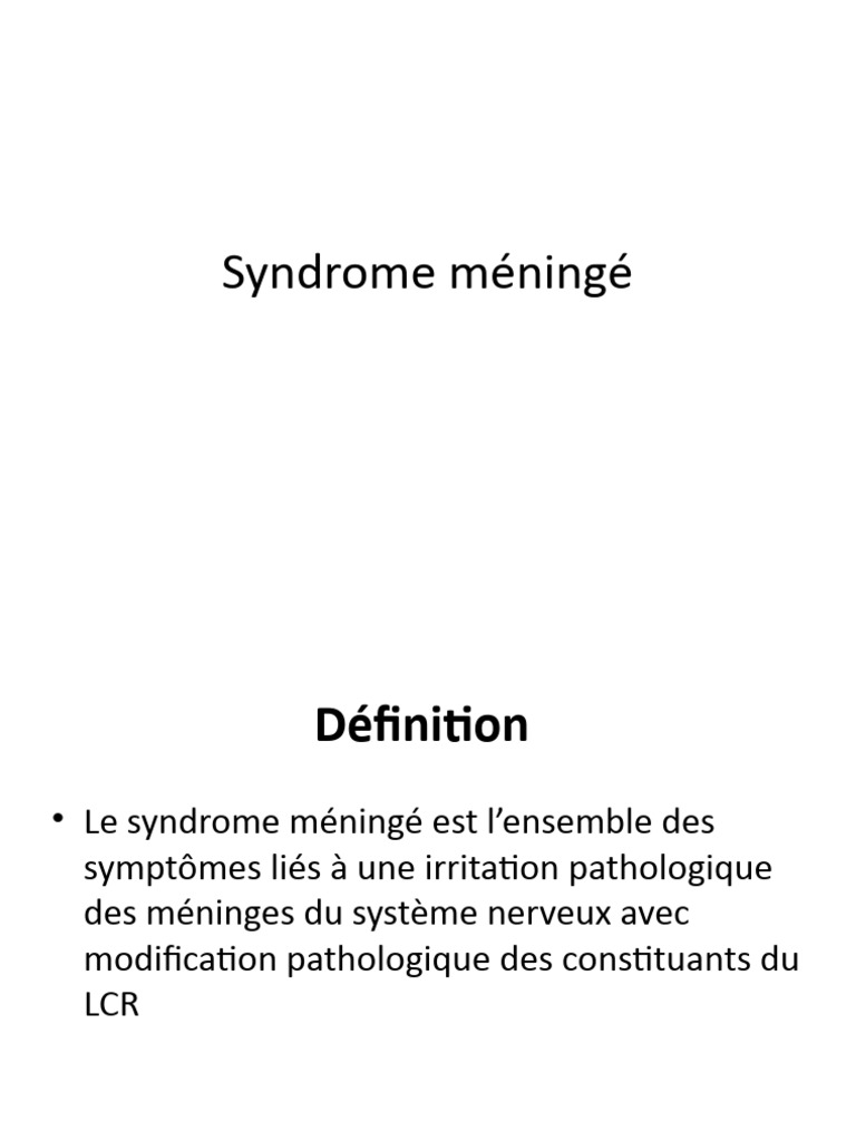 Comprendre le syndrome méningé | PDF | Liquide cérébro-spinal | Méningite
