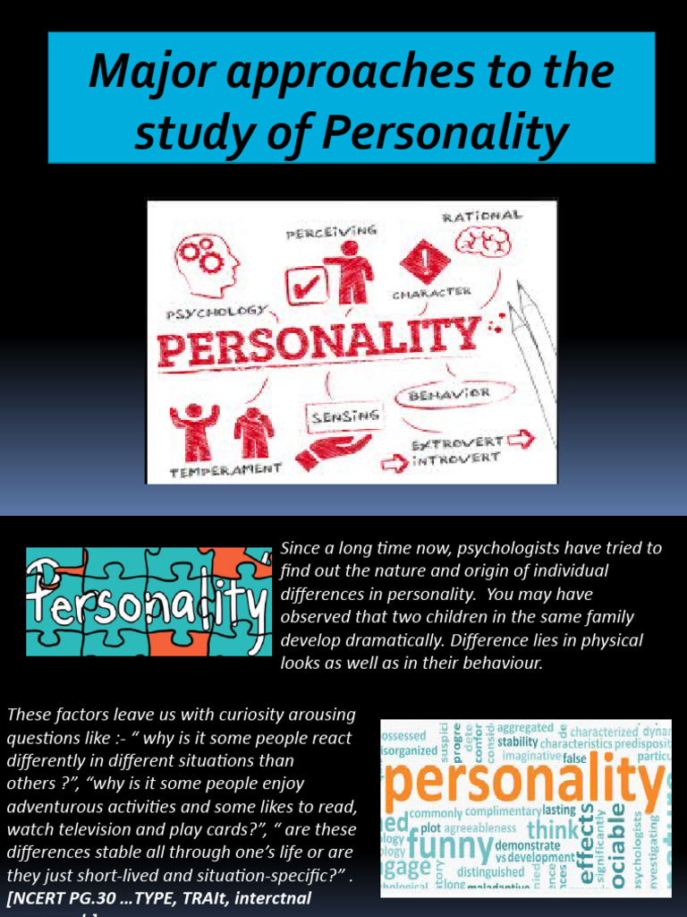 Major Approaches To The Study of Personality TYPE APPROACHES | PDF ...