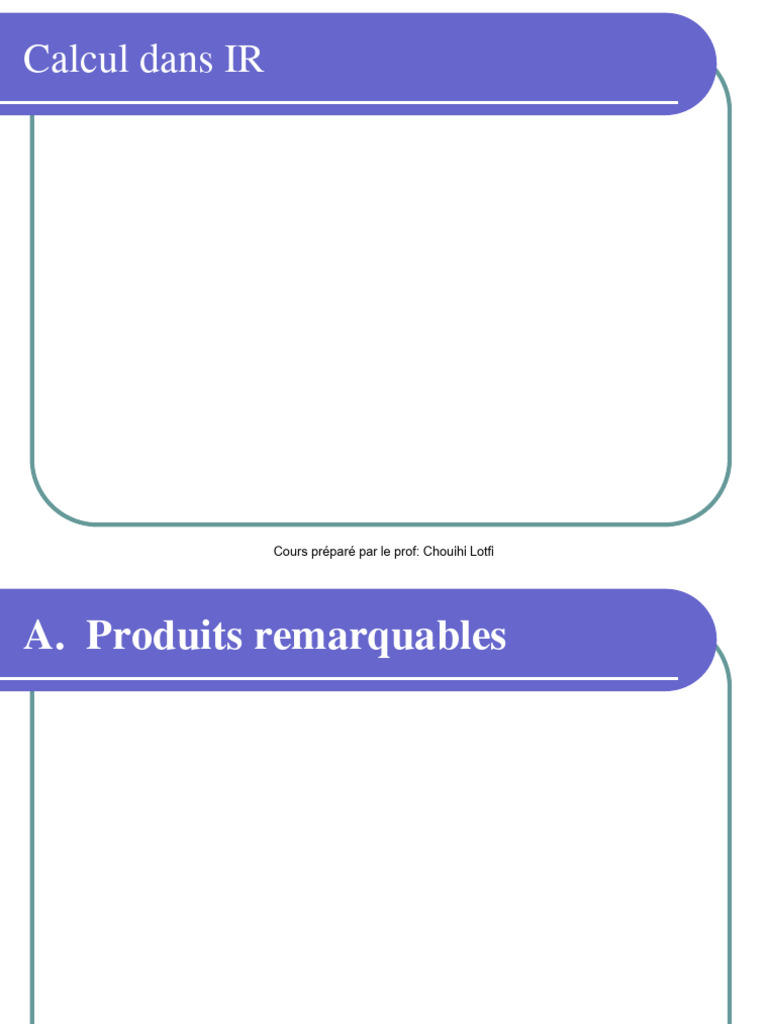 Calcul Dans IR: Cours Préparé Par Le Prof: Chouihi Lotfi | PDF