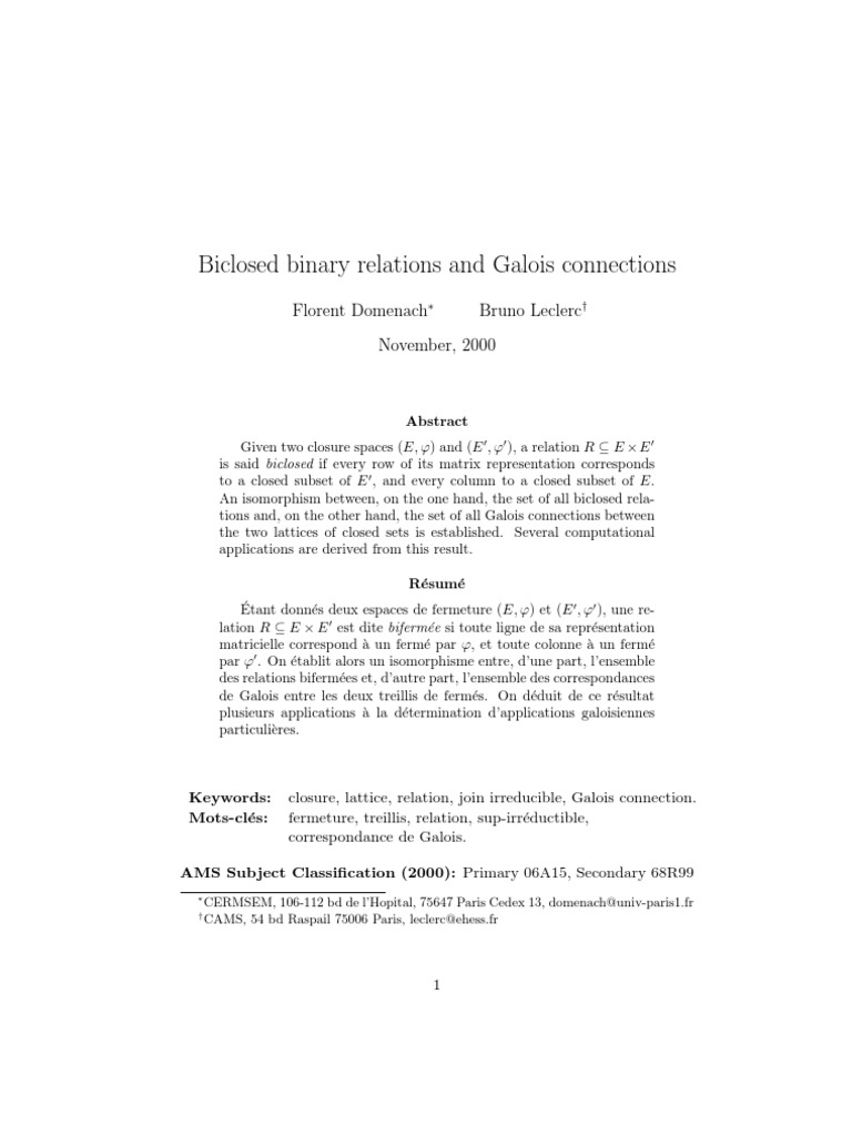Biclosed Binary Relations and Galois Connections: Florent Domenach Bruno Leclerc November, 2000 ...
