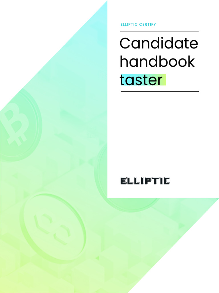 Elliptic LEARN Certify - Candidate Handbook | PDF | Finance & Money ... Elliptic LEARN Certify - Candidate Handbook | PDF | Finance & Money ...