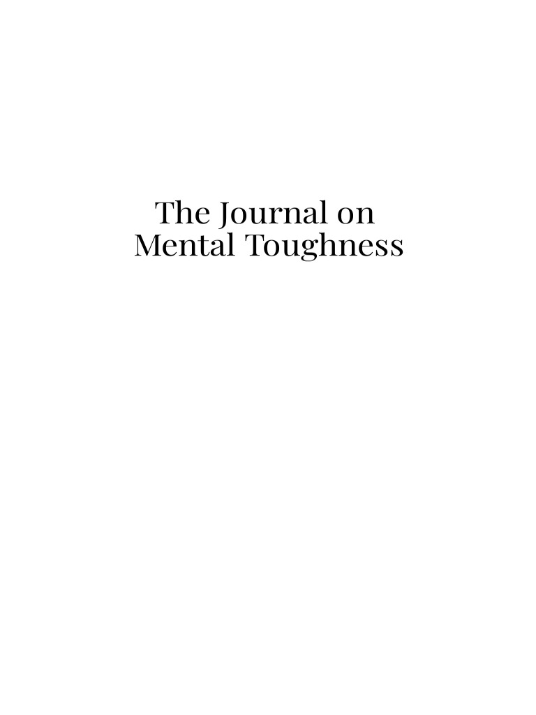 The Power of Mental Toughness Building the Foundation for Success | PDF ...