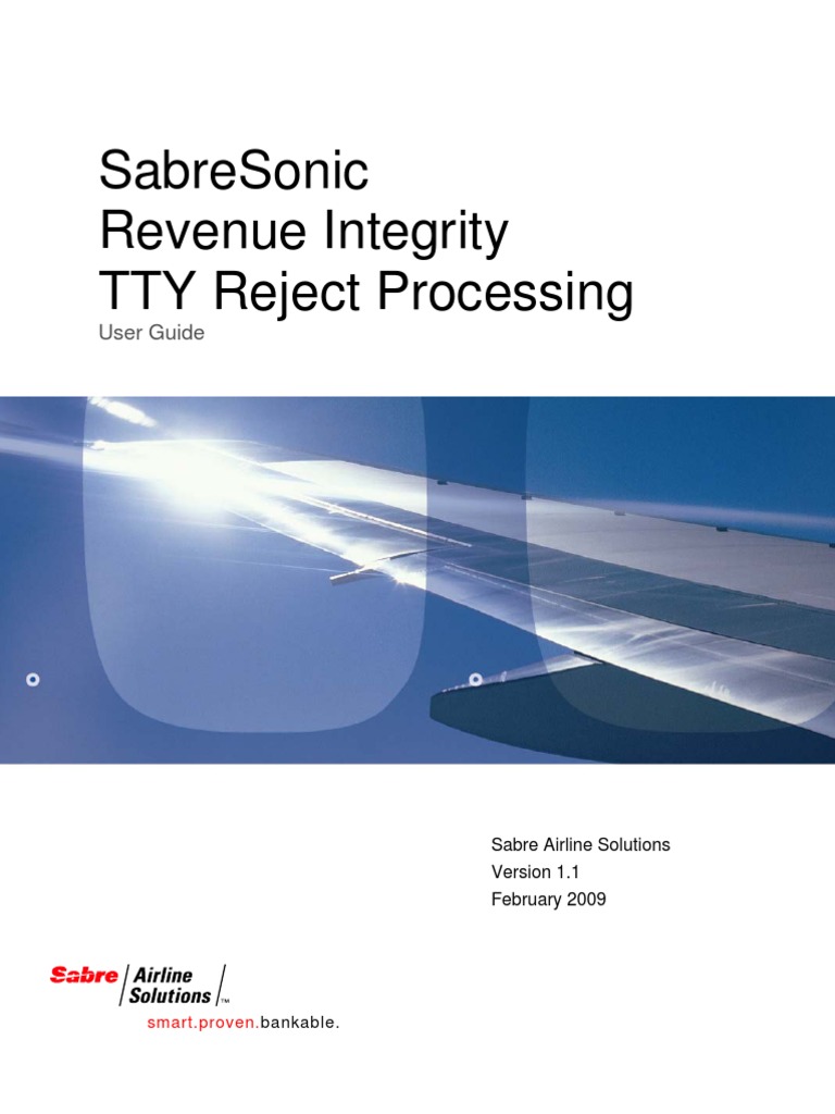 Sabre Sonic Revenue Integrity - TTY Reject Processing - User Guide v1 ...