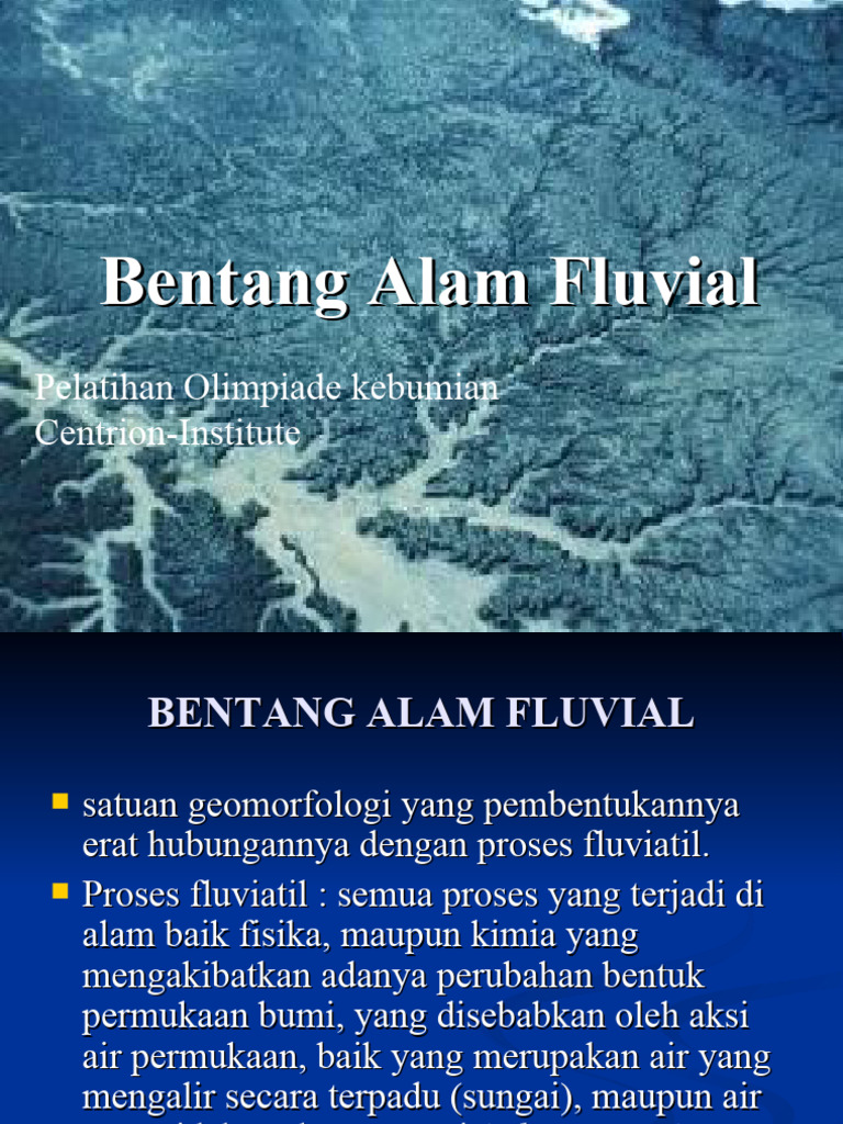 Proses dan Bentang Alam Fluvial | PDF