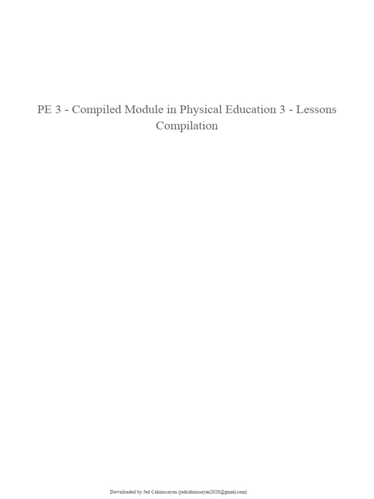 Pe 3 Compiled Module in Physical Education 3 Lessons Compilation | PDF