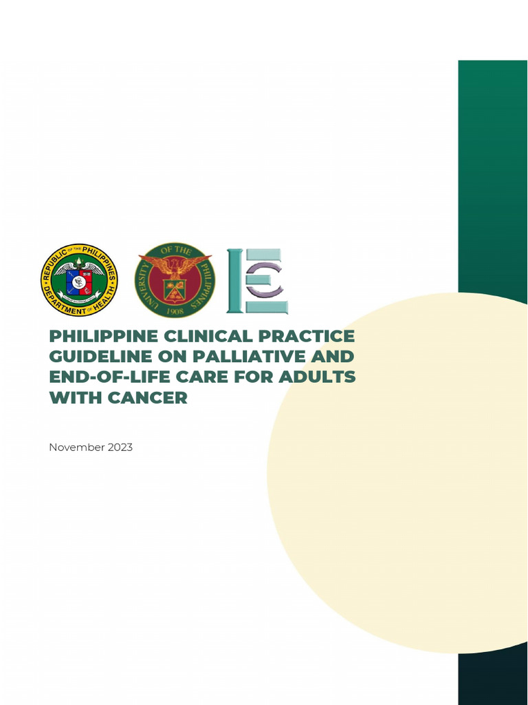 CPG Philippine Clinical Practice Guideline On Palliative and End of Life Care For Adults With ...
