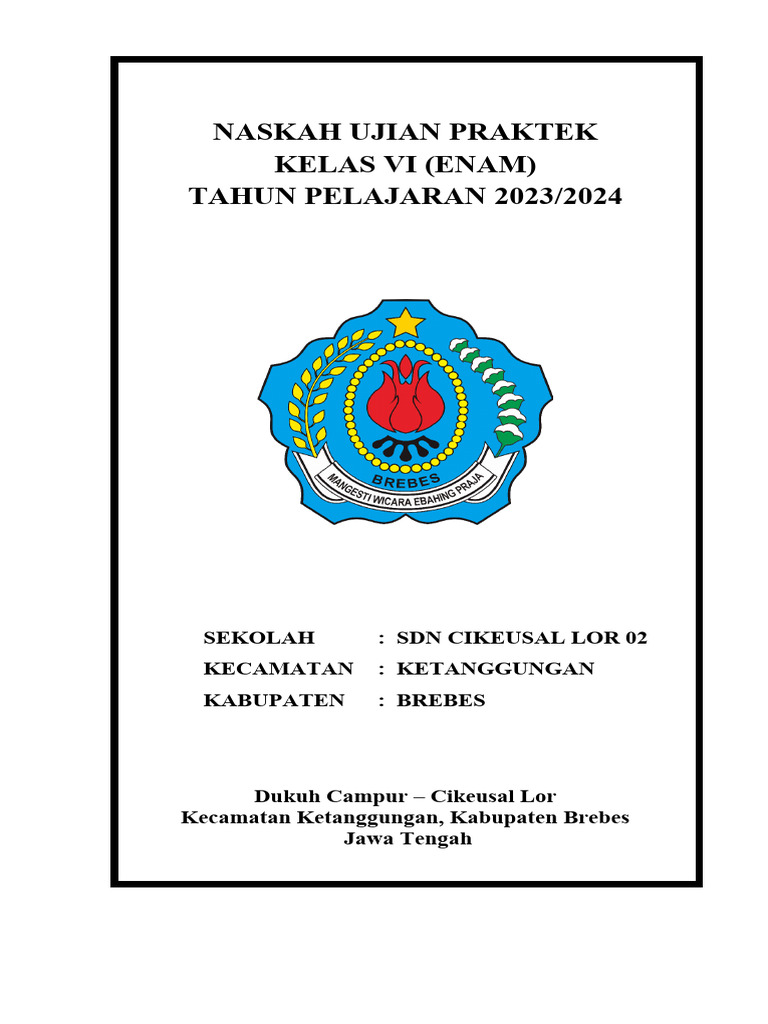 Naskah Ujian Praktek 2022 2023 | PDF