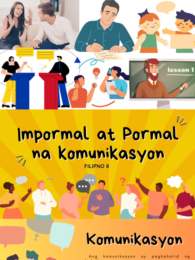 Fil. 8 - Impormal at Pormal Na Komunikasyon | PDF