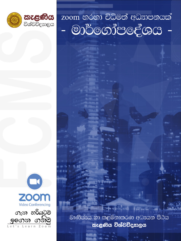 Zoom Step by Step Guide Designed and Developed by FCMS University of ...