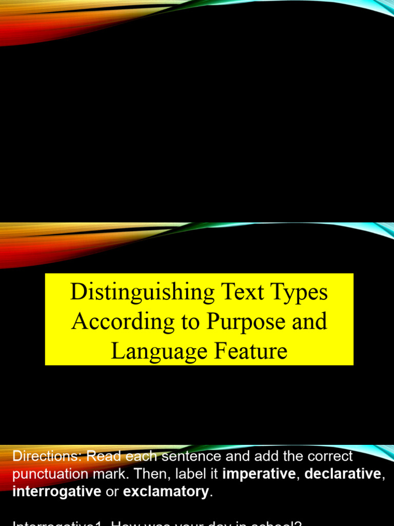 ENGLISH 6 PPT Q3 - Distinguishing Text Types According To Purpose and ...