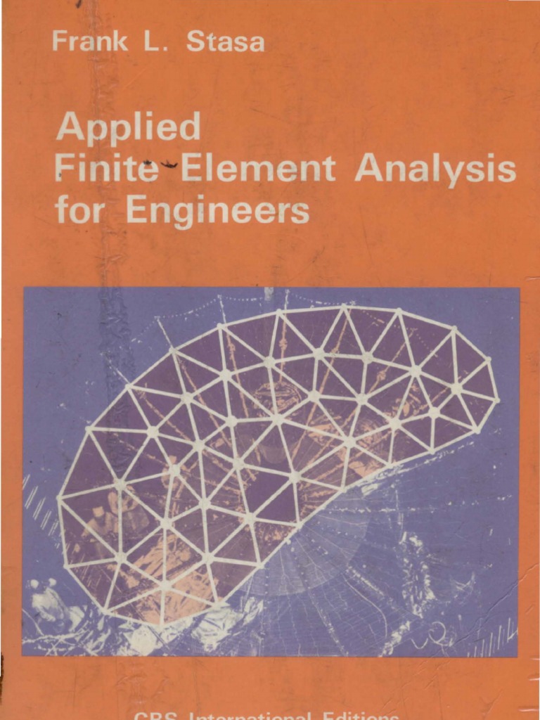 STASA - Applied Finite Element Analysis For Engineers | PDF | Finite Element Method | Vector Space