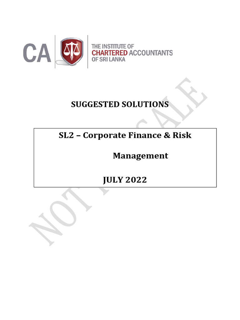 SL2 Suggested Solutions - July 2022 | PDF | Net Present Value | Business Economics