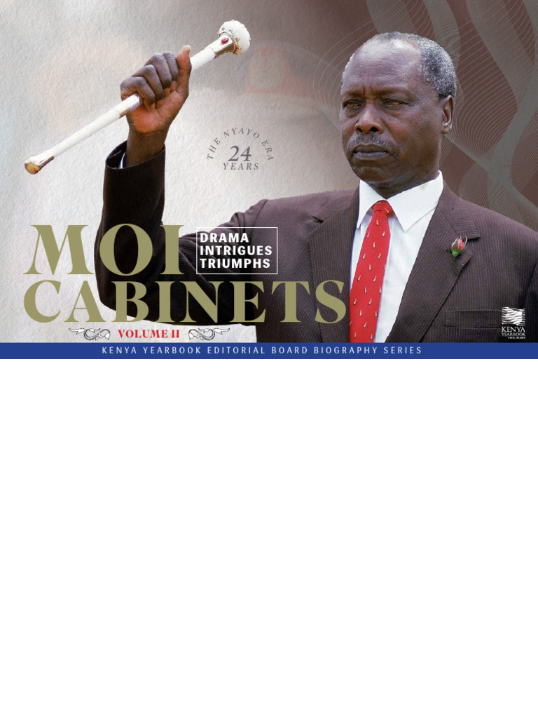 Moi Cabinets Volume II | PDF | Kenya | Government