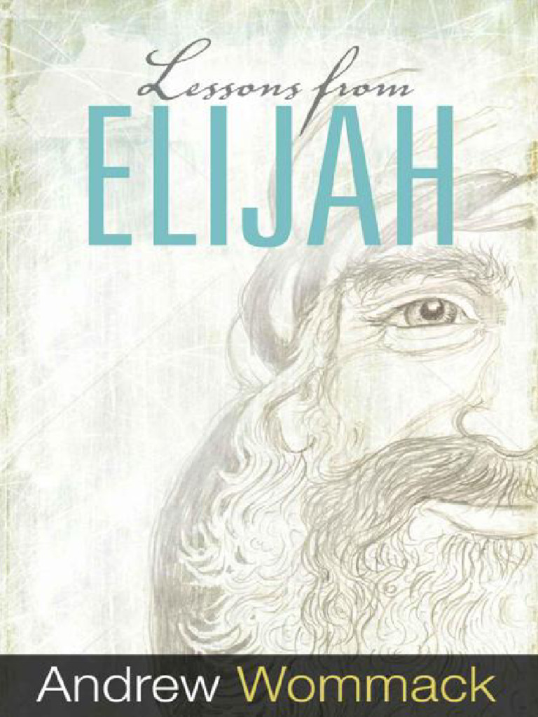 Lessons From Elijah | PDF | Elijah | Books Of Kings
