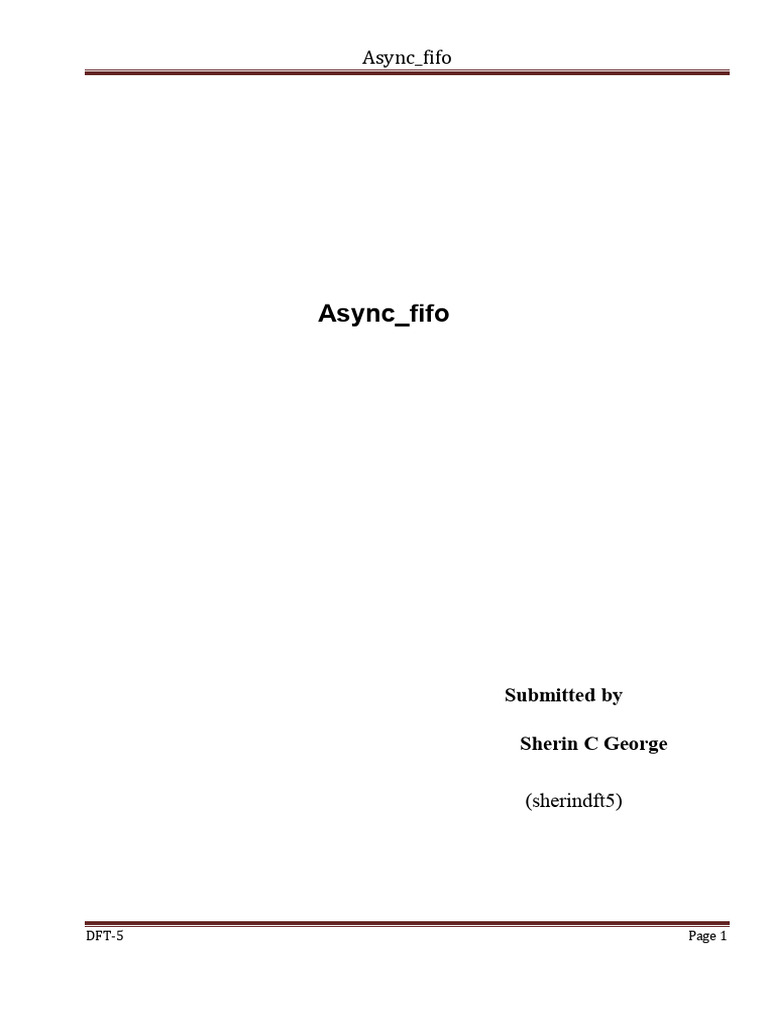 Proect-2 Async - Fifo - Sherin | PDF | Digital Electronics | Design