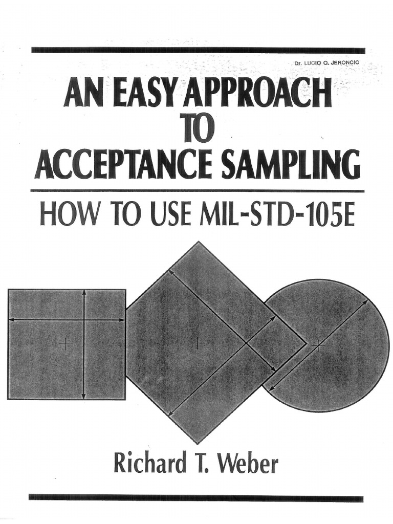 An Easy Approach To Acceptance Sampling - How To Use MIL-STD-105E - R ... An Easy Approach To Acceptance Sampling - How To Use MIL-STD-105E - R ...