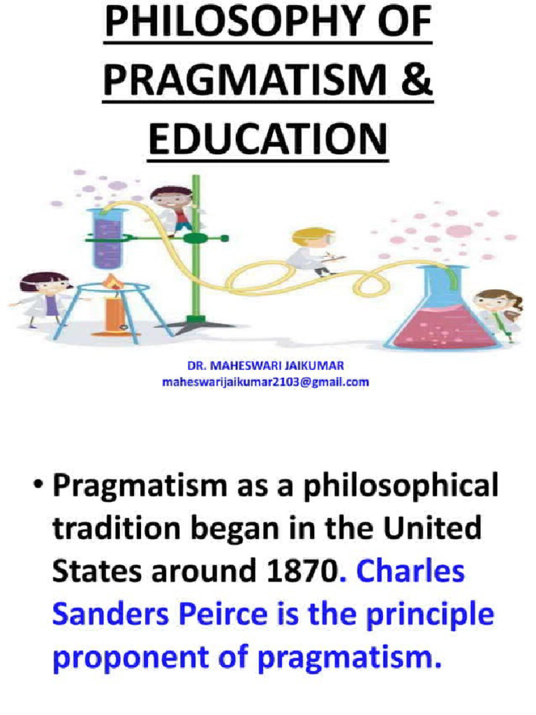 Philosophy of Pragmatism Education 177826057 | PDF