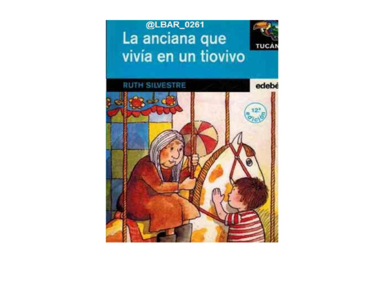 Portada La Anciana Que Vivía En Un Tiovivo Pdf