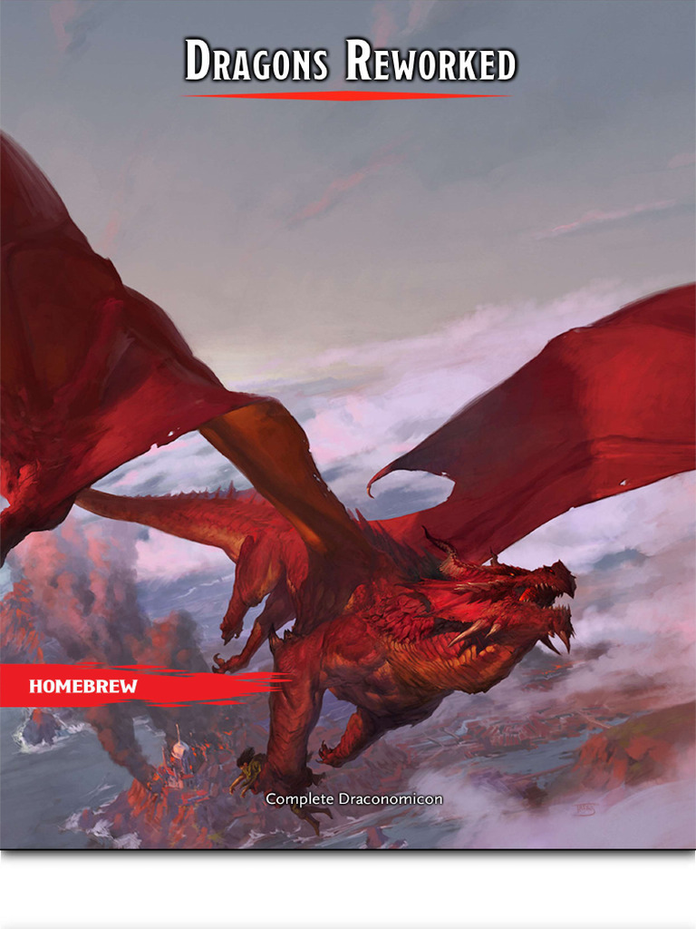 Herpderp1909 - Dragons Reworked - Complete Draconomicon | PDF