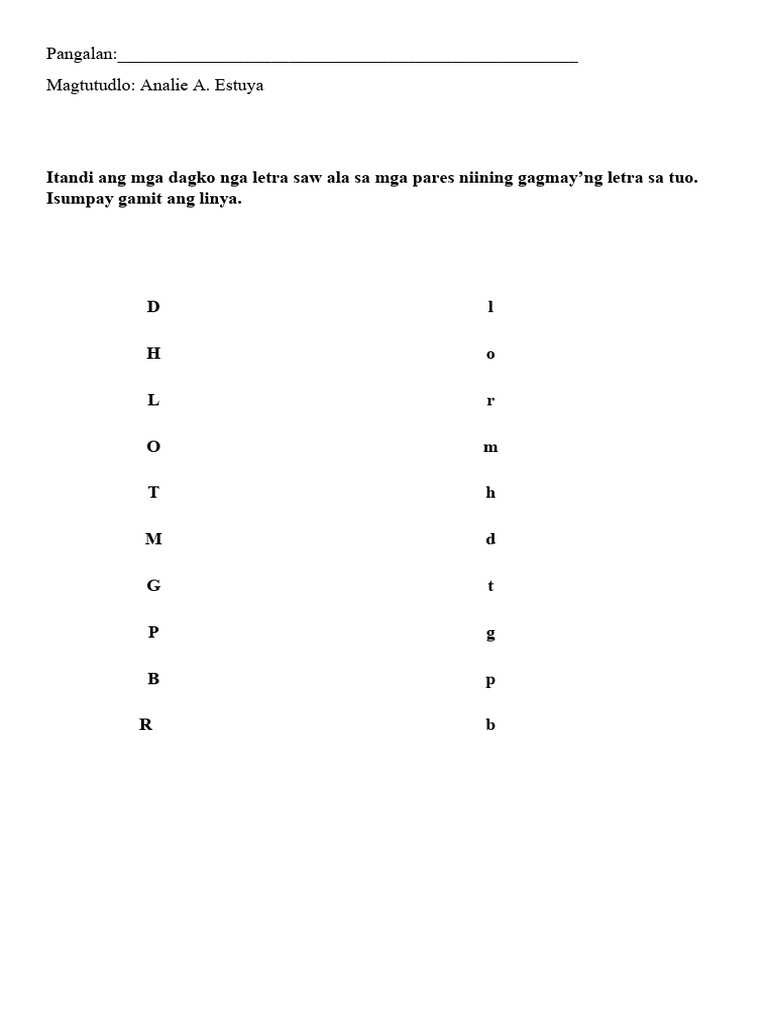 Itandi Ang Dagko Nga Letra Sa Gagmay NG Letra | PDF