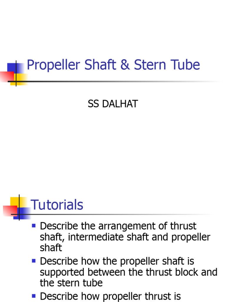 Propeller Shaft and Stern Tube Guide | PDF | Propeller | Bearing ...
