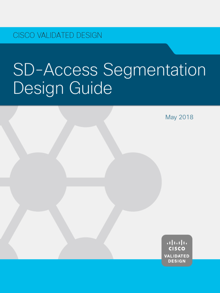 CVD Software Defined Access Segmentation Design Guide 2018MAY | PDF