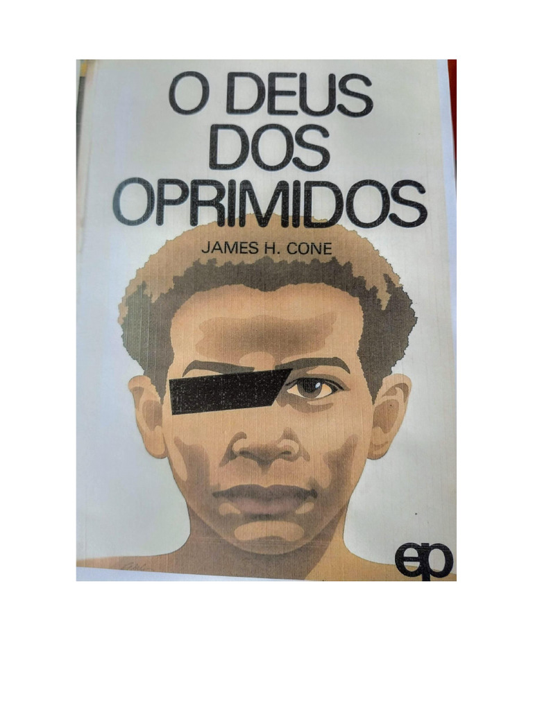 O Deus Dos Oprimidos - James H Cone | PDF