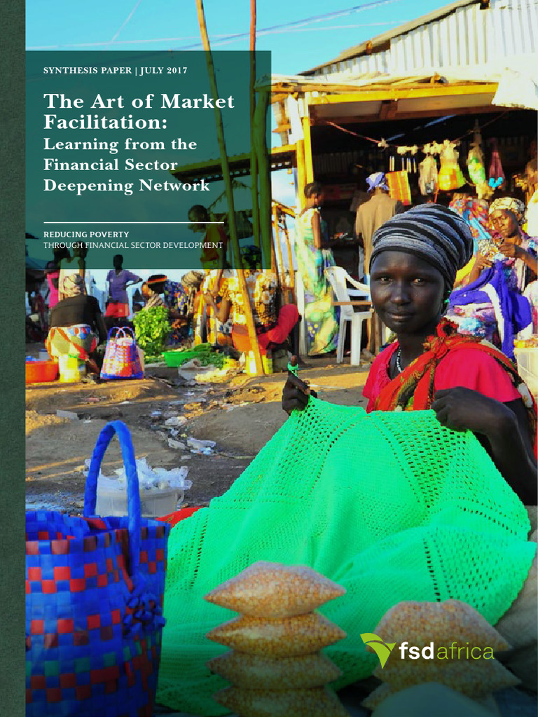 17 07 17 Market Facilitation FSD Case Studies Synthesis Paper FINAL ...