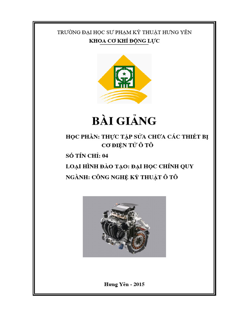 De Cuong Bai Giang Thuc Tap Sua Chua Cac Trang Thiet Bi Co Dien Tu o To | PDF