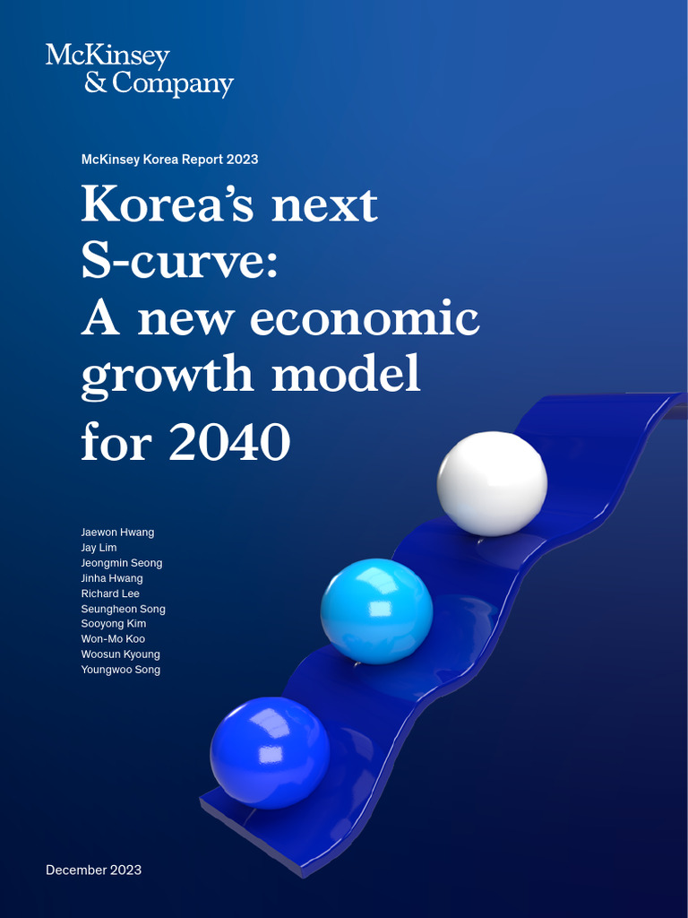 Korea's Next S-Curve: A New Economic Growth Model For 2040 | PDF | Economic Growth | World Politics