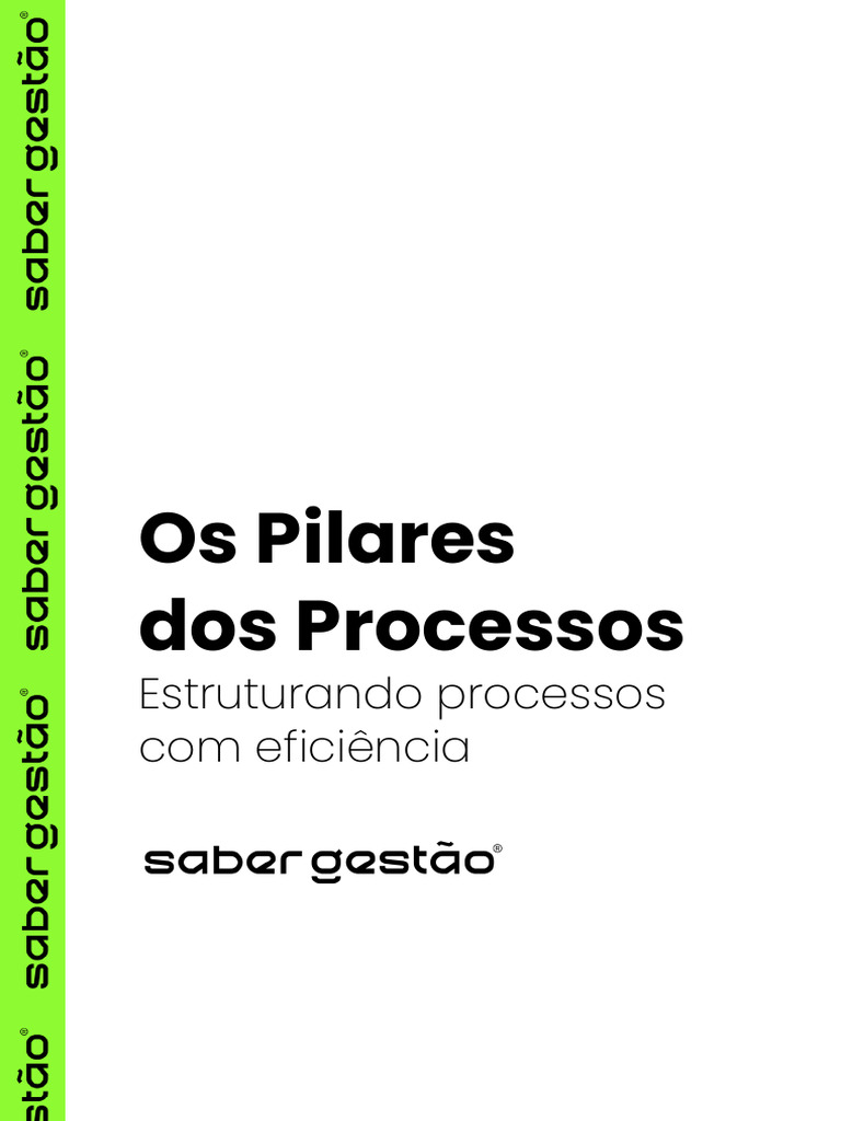 Os Pilares Dos Processos - Estruturando Processos Com Eficiência | PDF ...