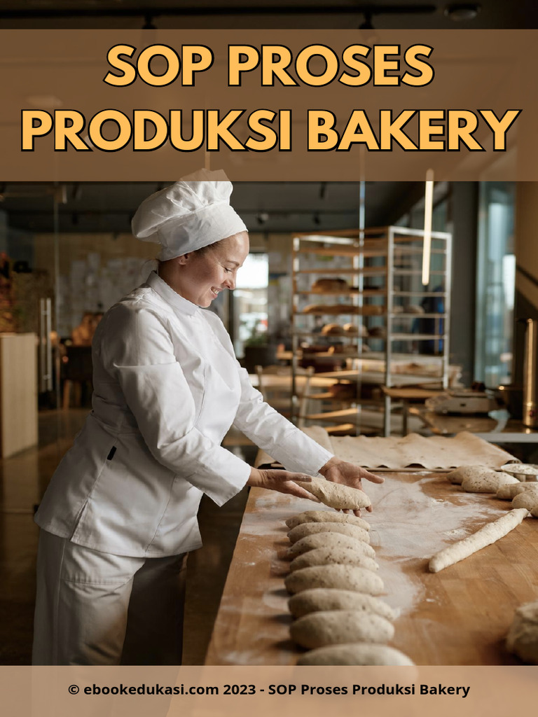 Panduan SOP Produksi Bakery | PDF | Bisnis | Kesehatan Holistik