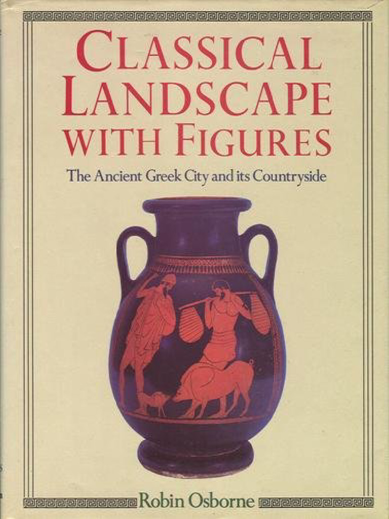(Robin Osborne) Classical Landscape With Figures | PDF | Ancient Greece ...