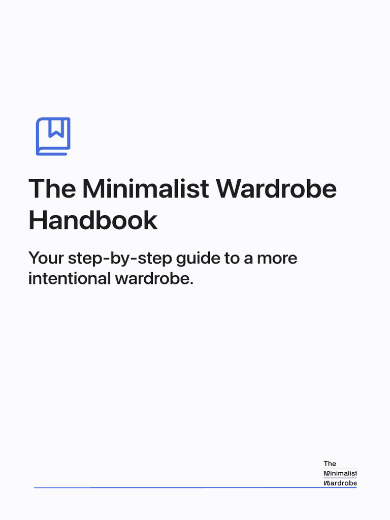 Minimalist Wardrobe Handbook Guide | PDF | Minimalism | Clothing