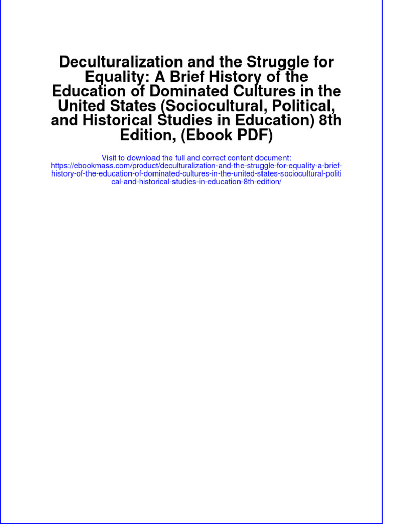 Download Deculturalization And The Struggle For Equality A Brief ...