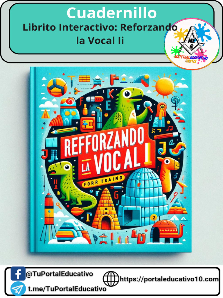 Librito Interactivo Reforzando La Vocal II Portaleducativo10 | PDF