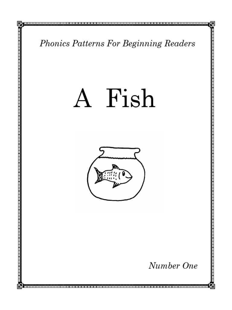 Phonics Patterns For Beginning Readers. A Fish. Number One | PDF ...