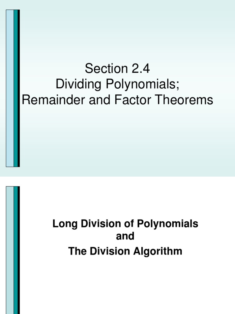 Dividing Polynomials: Remainder & Factor Theorems | PDF | Teaching ...