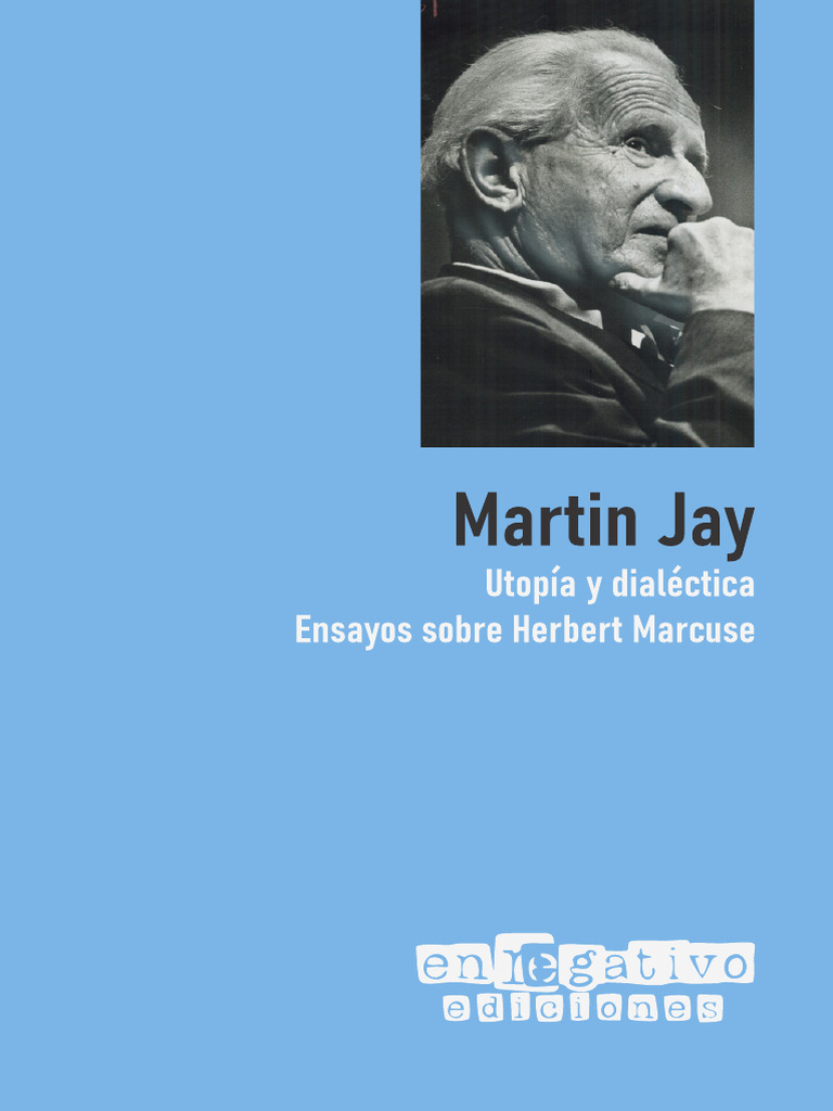 Martin Jay Marcuse | PDF
