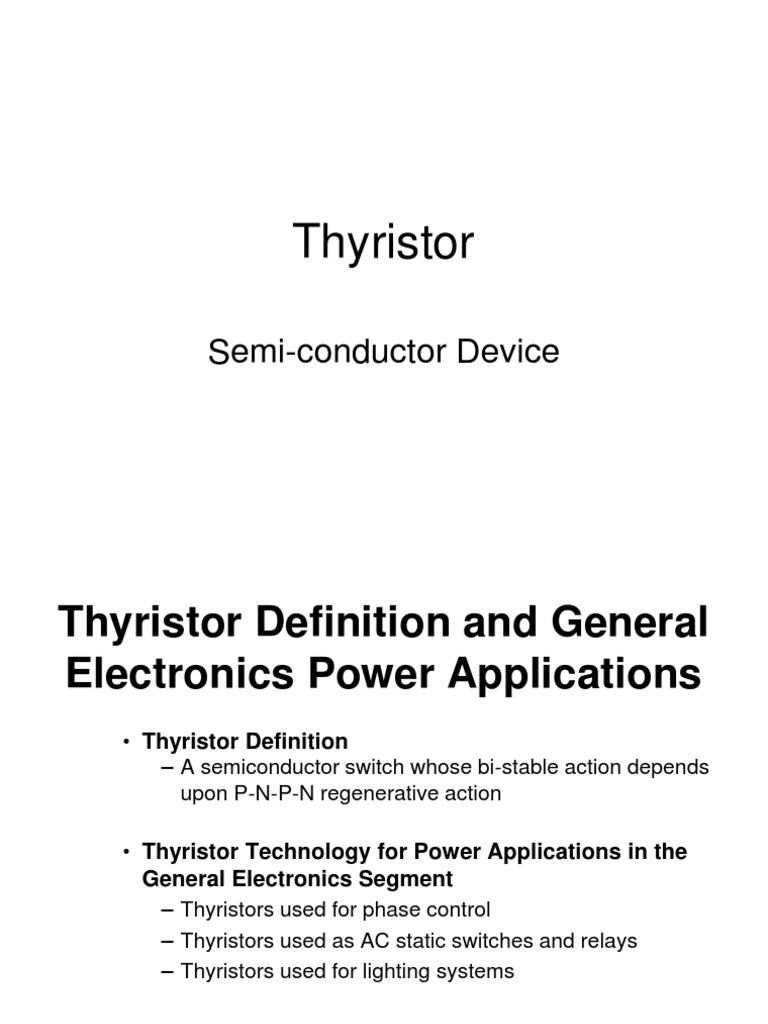 Thyristor: Semi-Conductor Device | PDF | Computer Engineering ...